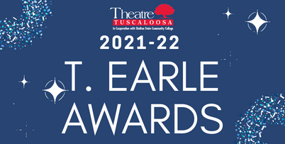 Theatre Tuscaloosa Announces 2021-22 T. Earle Johnson Winners | Shelton ...